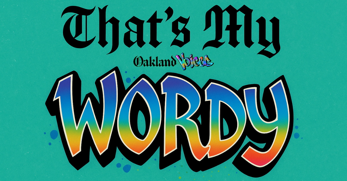 That's my Wordy: Oakland Voices Word Puzzle